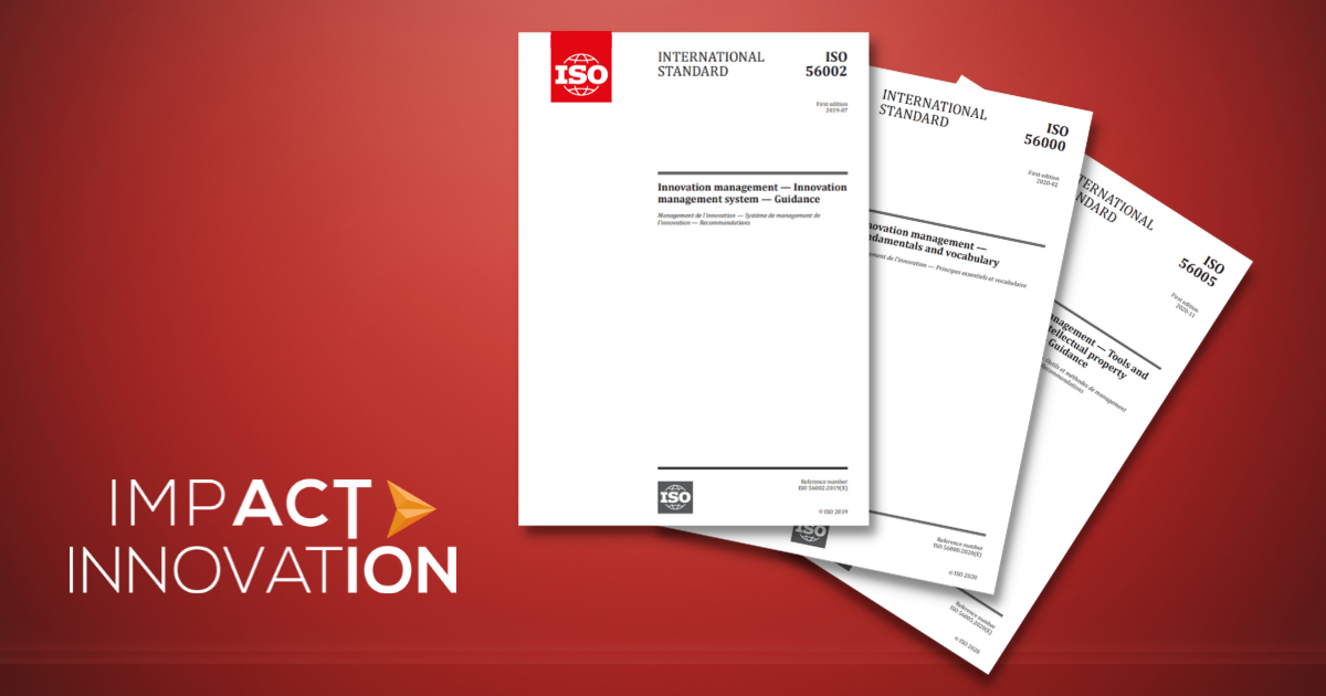 ISO 56002 Innovation Management System Standards - Impact Innovation